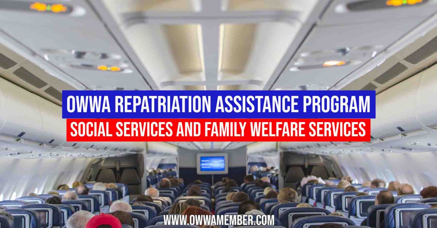 How OFWs Can Avail the OWWA Repatriation Assistance Program | OWWA Member