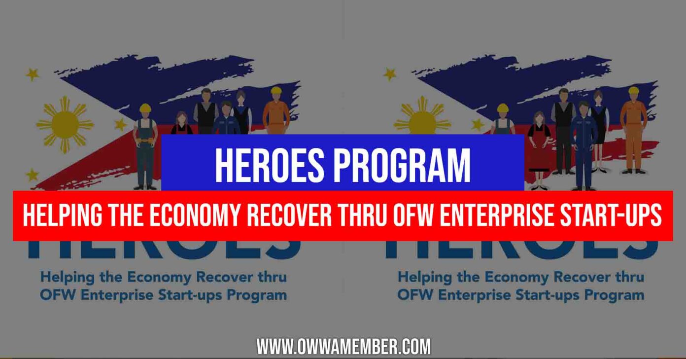 How to Apply HEROES Loan Program for OFWs | OWWA Member