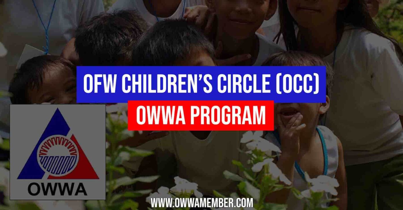 OWWA Launches OFW Children’s Circle to Support Kids of OFWs | OWWA Member
