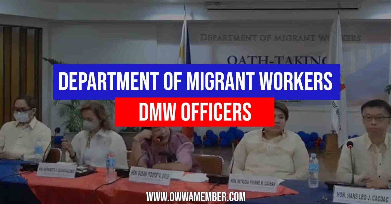Officers of the Department of Migrant Workers (DMW) | OWWA Member