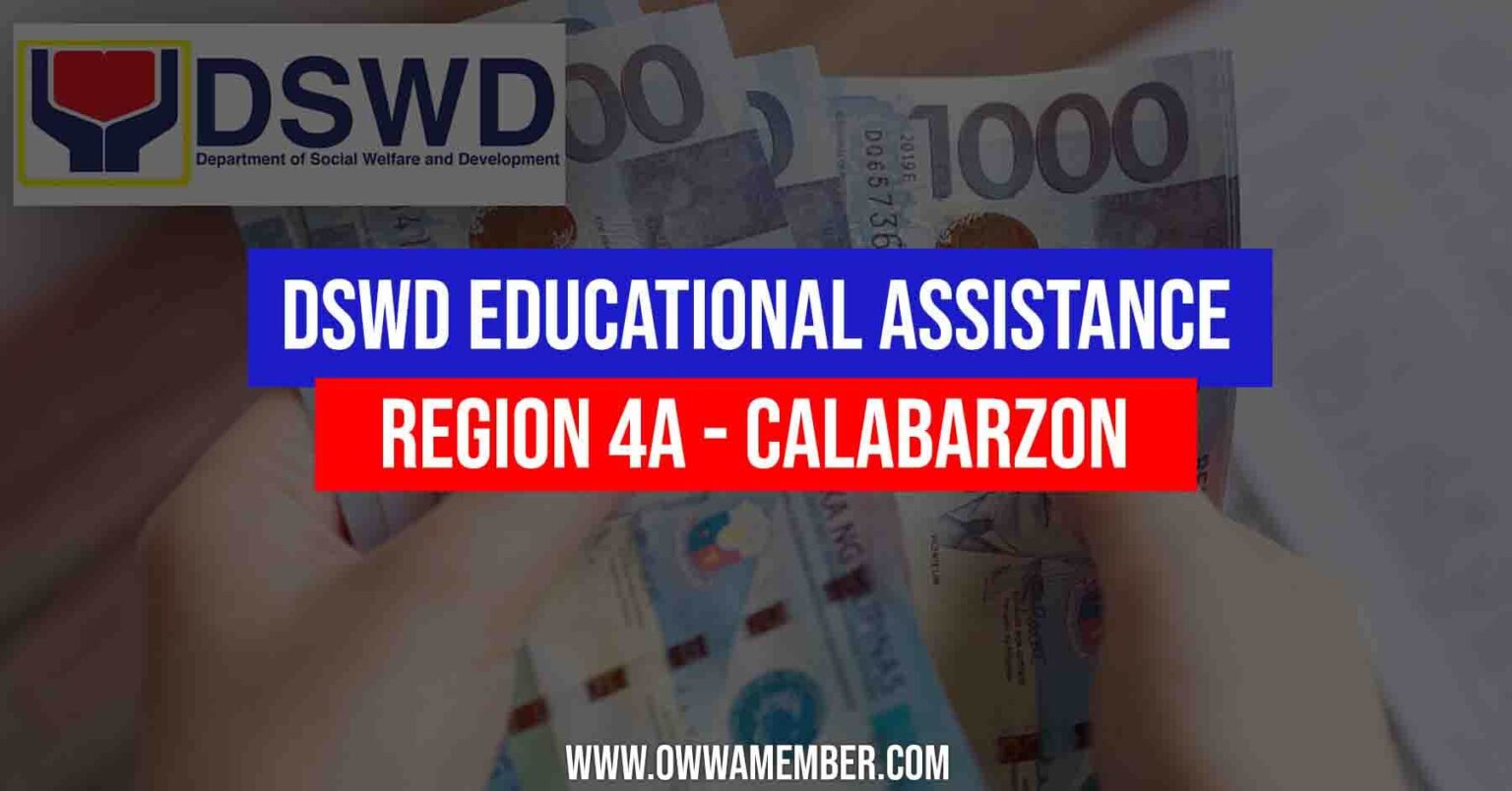DSWD Educational Cash Assistance Region 4A CALABARZON | OWWA Member