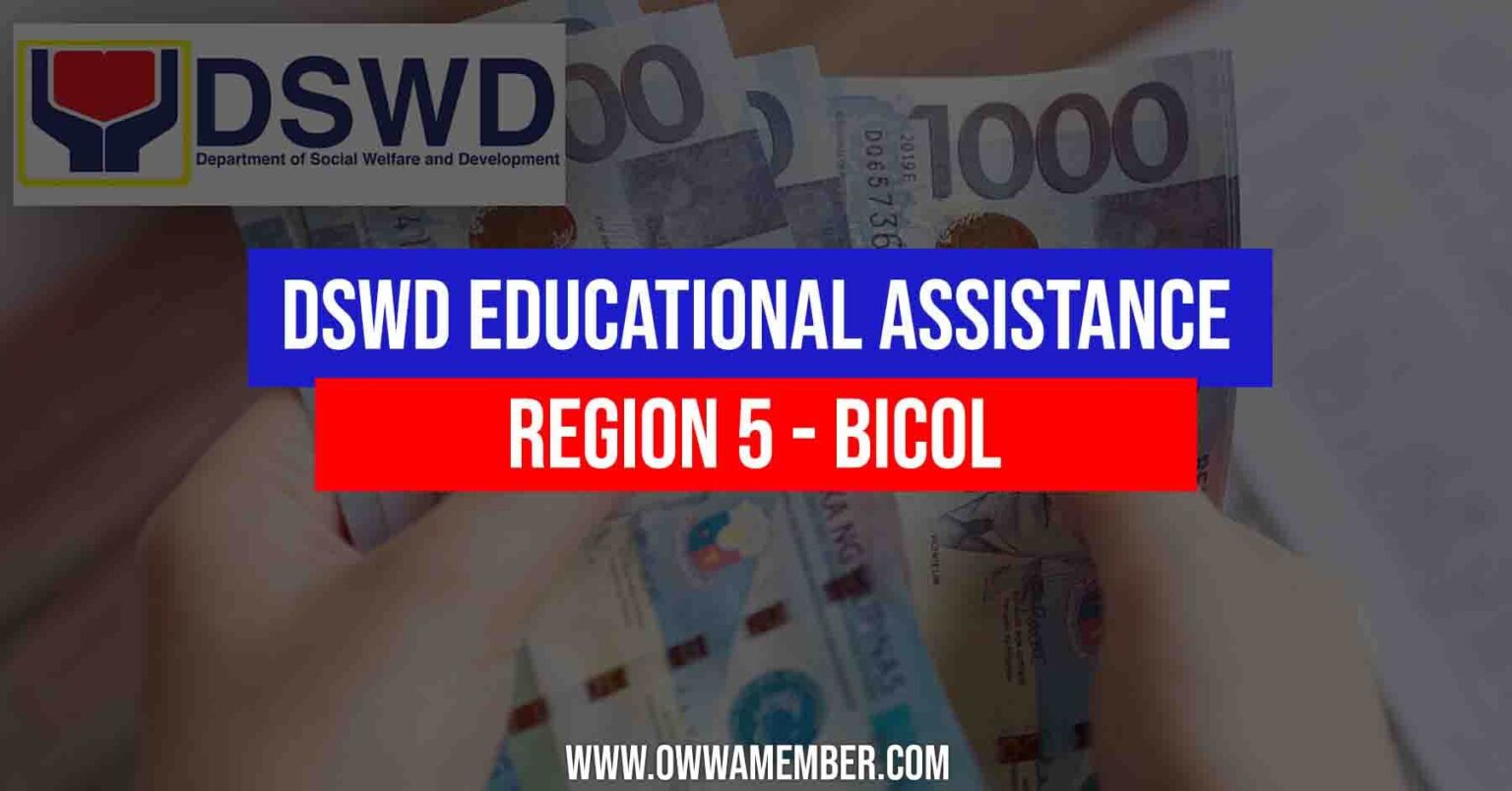 DSWD Educational Cash Assistance Region 5 Bicol - OWWA Member