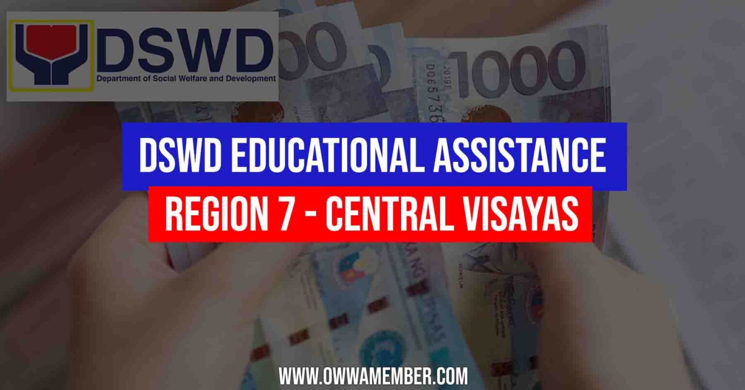 DSWD Educational Cash Assistance Region 7 Central Visayas | OWWA Member