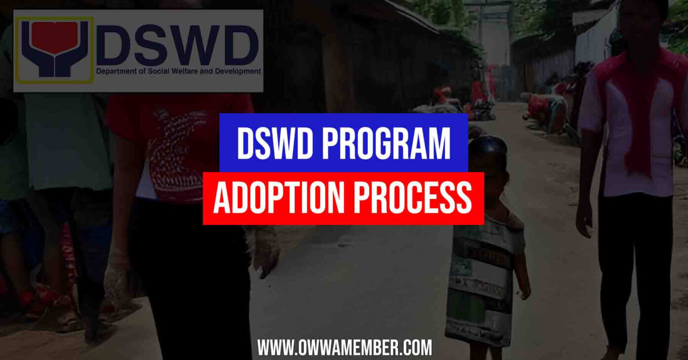 DSWD Adoption Program: Requirements and Process | OWWA Member
