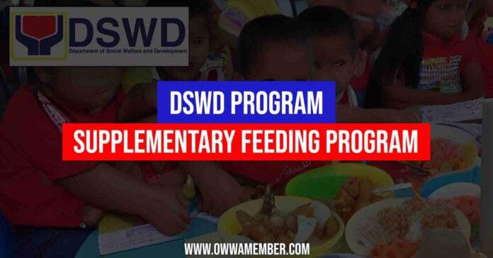 DSWD Supplementary Feeding Program for Filipino Children | OWWA Member