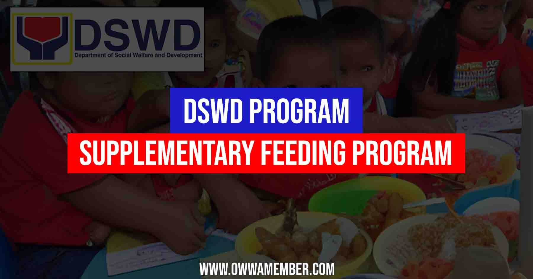 DSWD Supplementary Feeding Program For Filipino Children OWWA Member