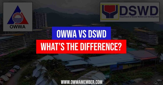 What is the Difference Between OWWA and DSWD? - OWWA Member