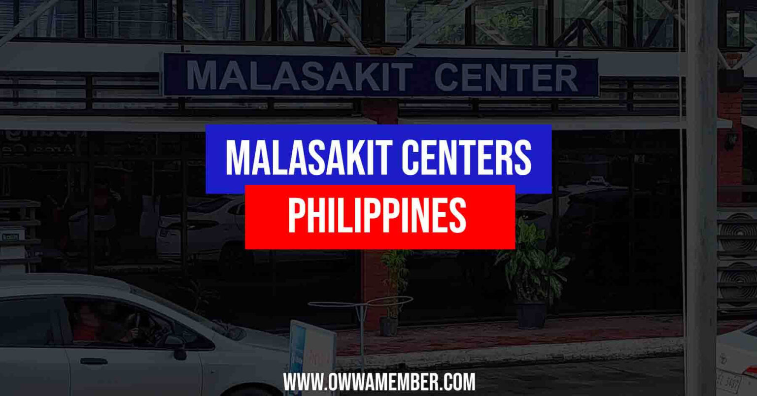 List of Malasakit Center Branches Philippines - OWWA Member