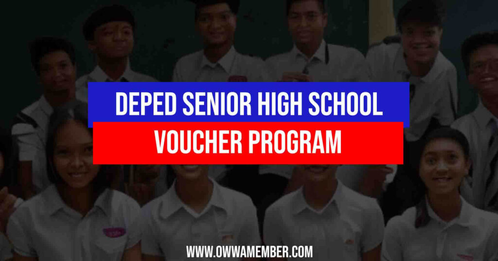 How to Apply DepEd SHS Senior High School Voucher Program | OWWA Member