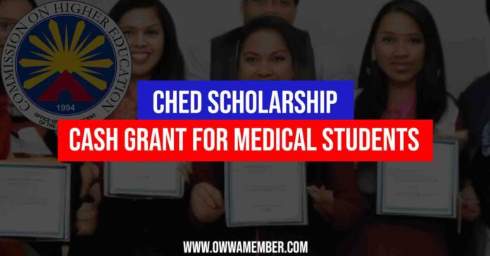 How to Apply CHED Scholarship for Medical Students (CGMS-SUCs) - OWWA ...