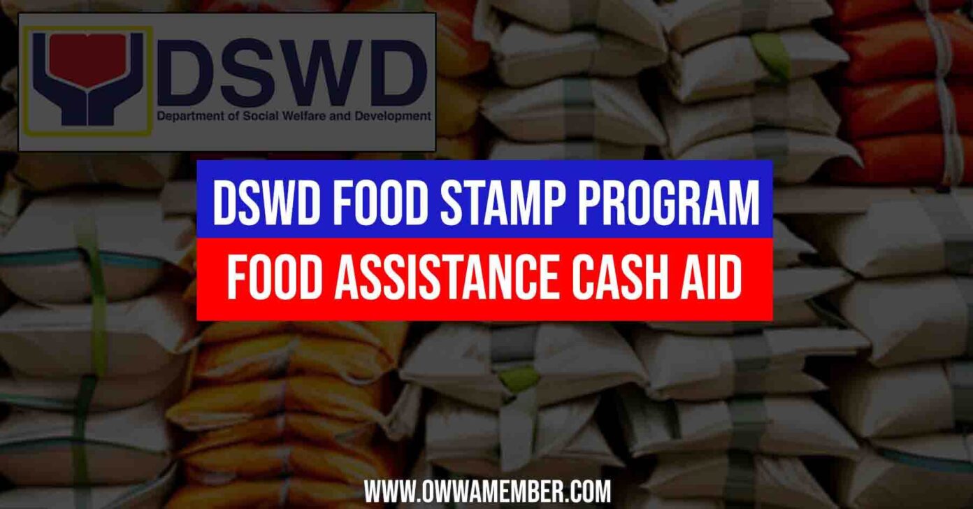 DSWD to Distribute Food Stamp Assistance | OWWA Member
