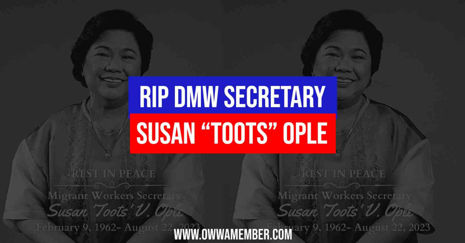 RIP: DMW Secretary Susan “Toots” Ople | OWWA Member