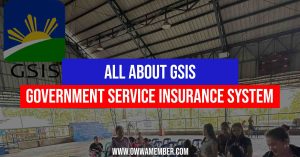 GSIS- Government Service Insurance System - Purpose, Functions, and ...